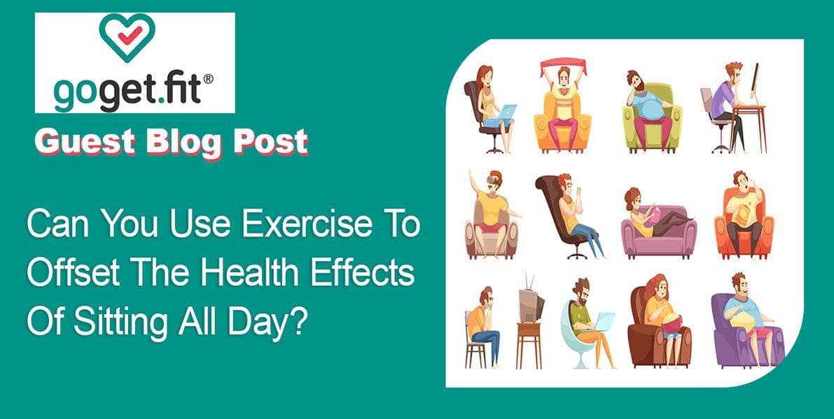 GUEST BLOG POST - Can you use exercise to offset the health effects of ...