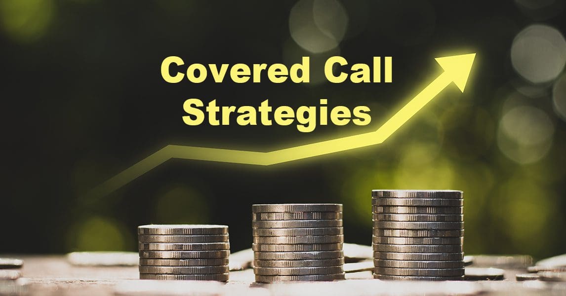 COVERED CALL STRATEGIES - WHAT ARE THEY? - Westend Seniors Activity Centre